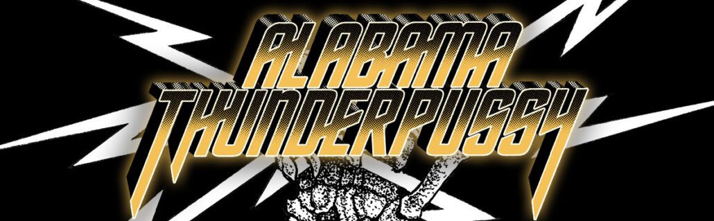 Alabama Thunderpussy Archives - VISION MERCH